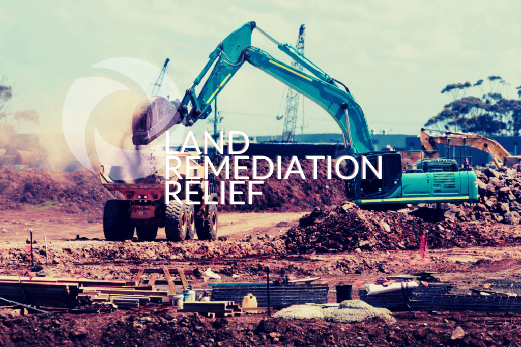 What Is Land Remediation Relief? - Innovation 4 Business